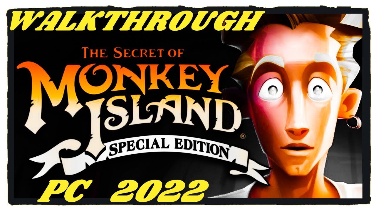 The Secret of Monkey Island: Special Edition - Full Game Walkthrough ...
