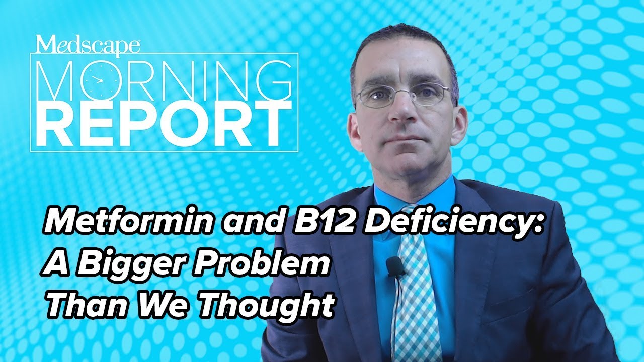 Metformin and B12 Deficiency: A Bigger Problem Than We Thought - YouTube