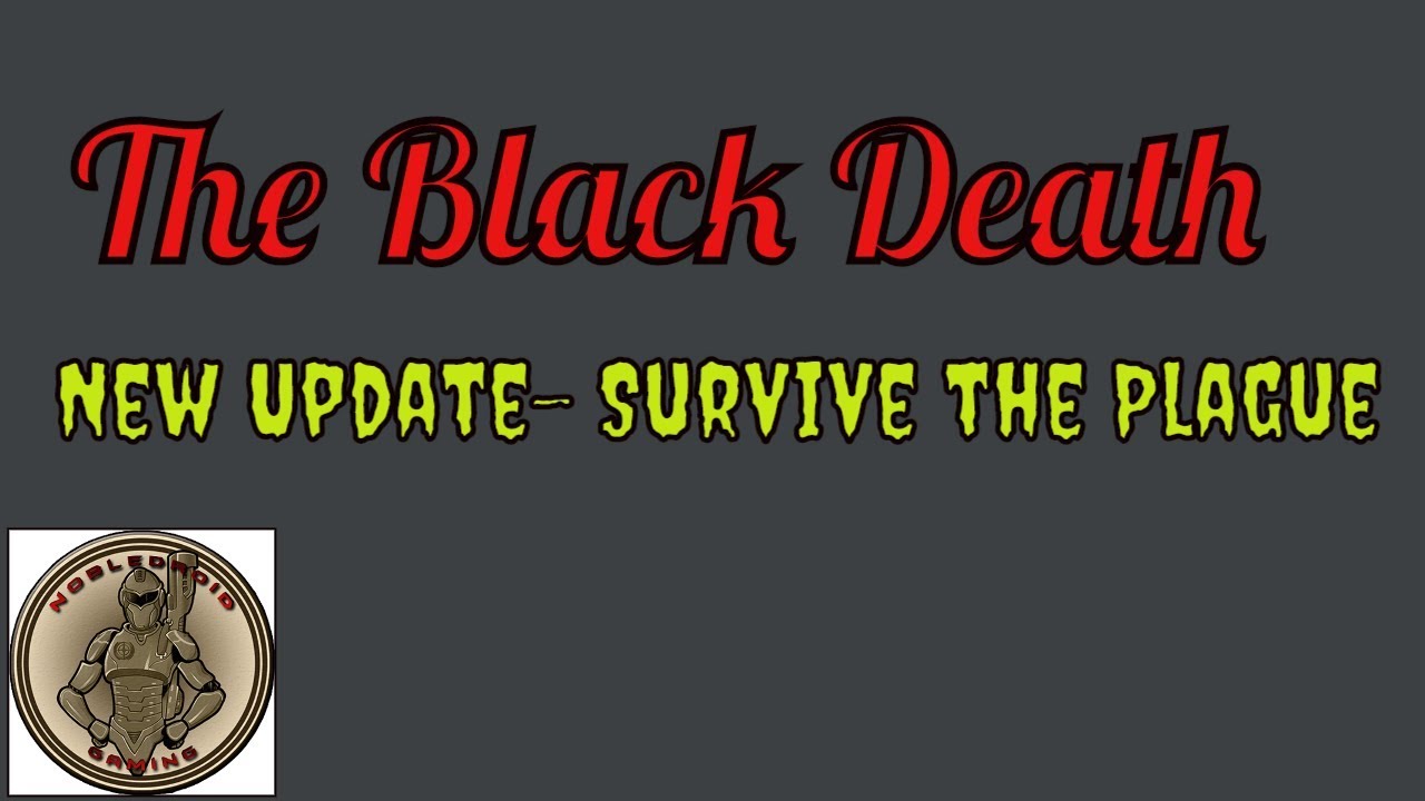The Black Death Gameplay Part 1 - Survival Medieval game. Survive the ...