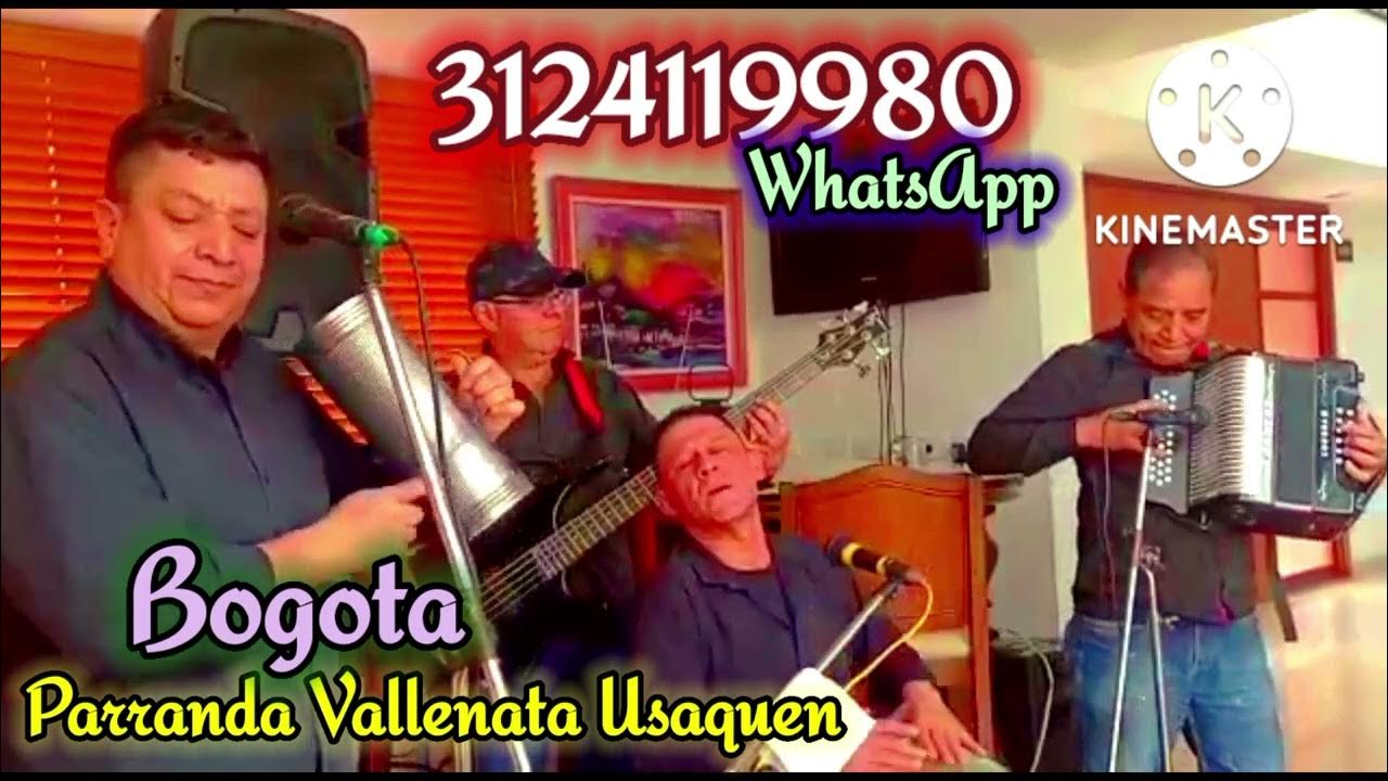 PARRANDA VALLENATA 3124119980 EN USAQUEN. CONJUNTO VALLENATO PARA CUMPLEAÑOS LOCALIDAD USAQUEN ...