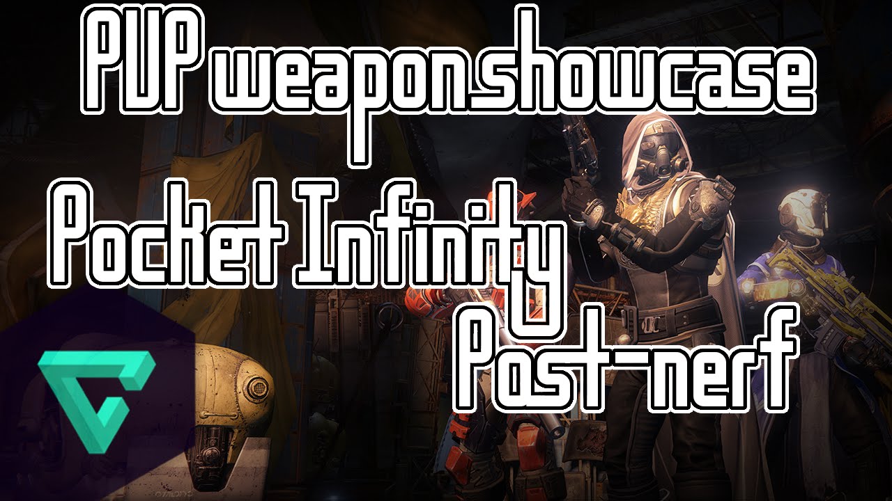 Destiny PVP Pocket Infinity post-nerf weapon showcase - YouTube