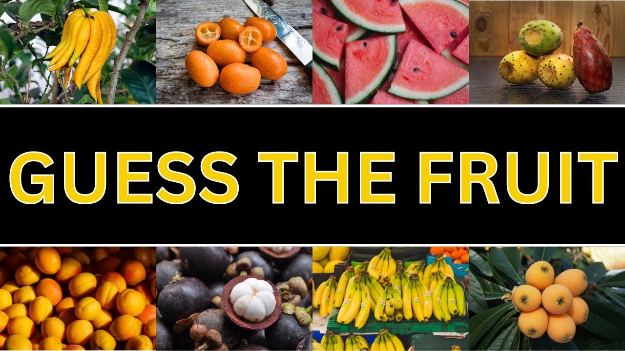 Guess the Fruit Quiz | Guess the Name of the Fruit (100 Different Types ...