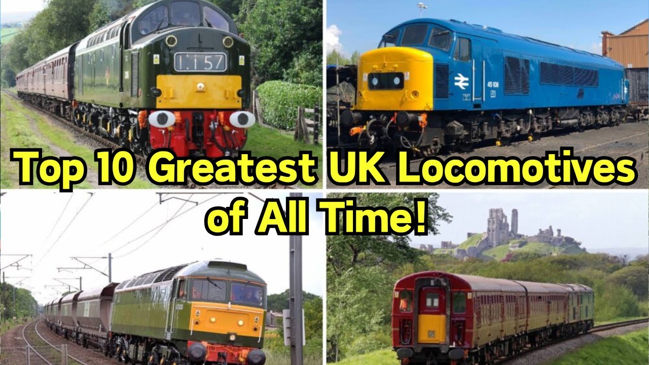 Top 10 Greatest UK Locomotives of All Time! #locomotive #fyp #greatest ...