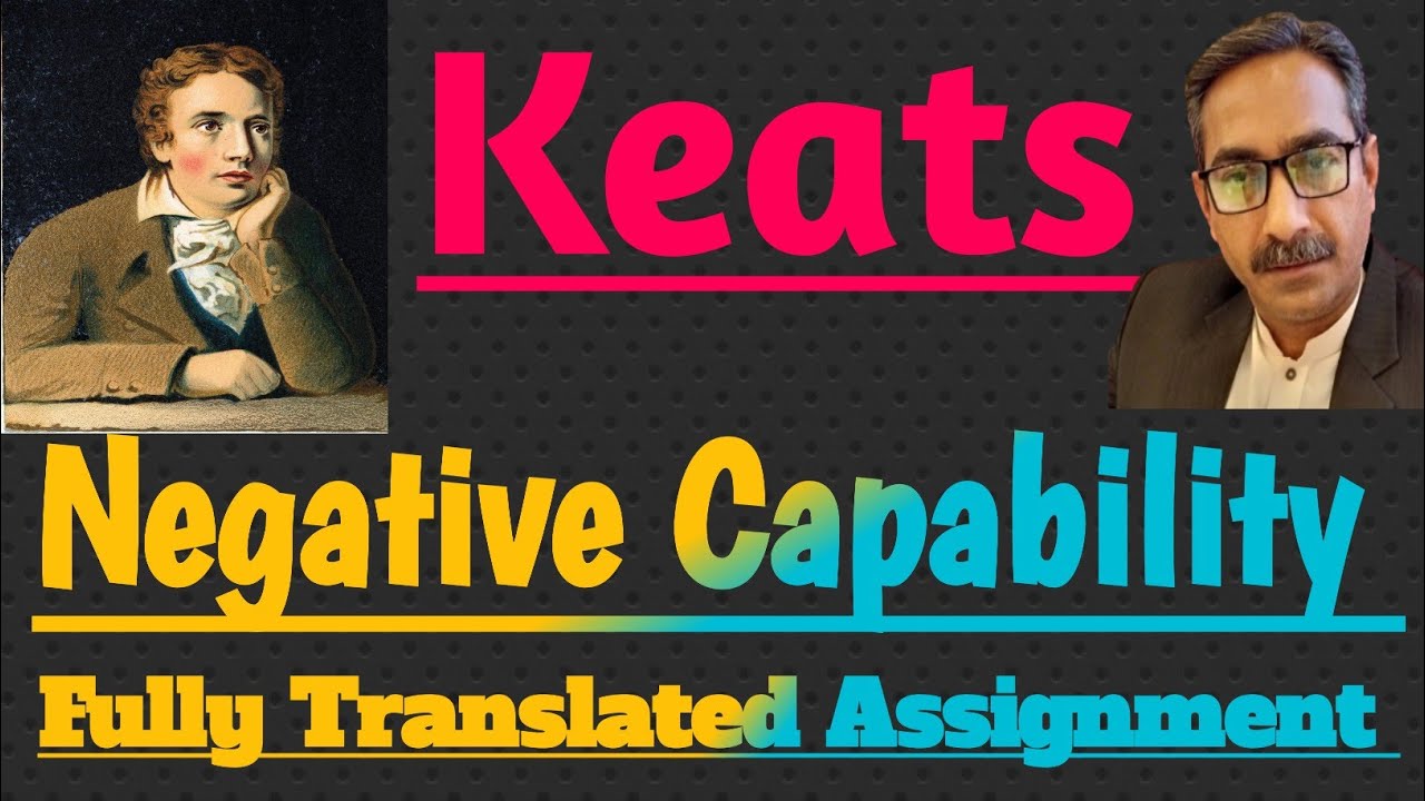 Negative Capability in Keats Poetry | 786 English Point - YouTube