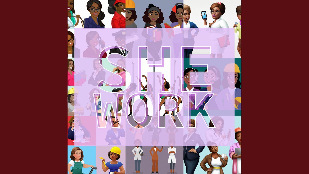 She Work (Les voix) - YouTube