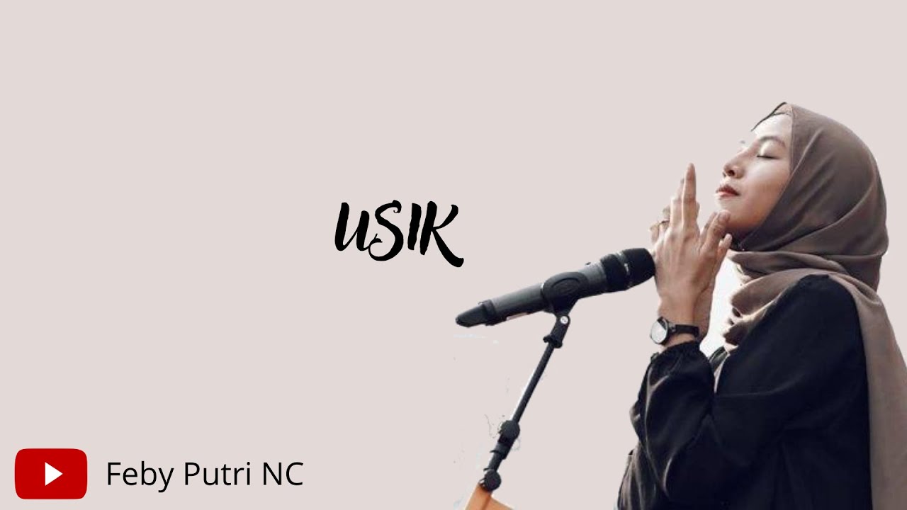 Feby Putri - Usik || lyrics Song - YouTube