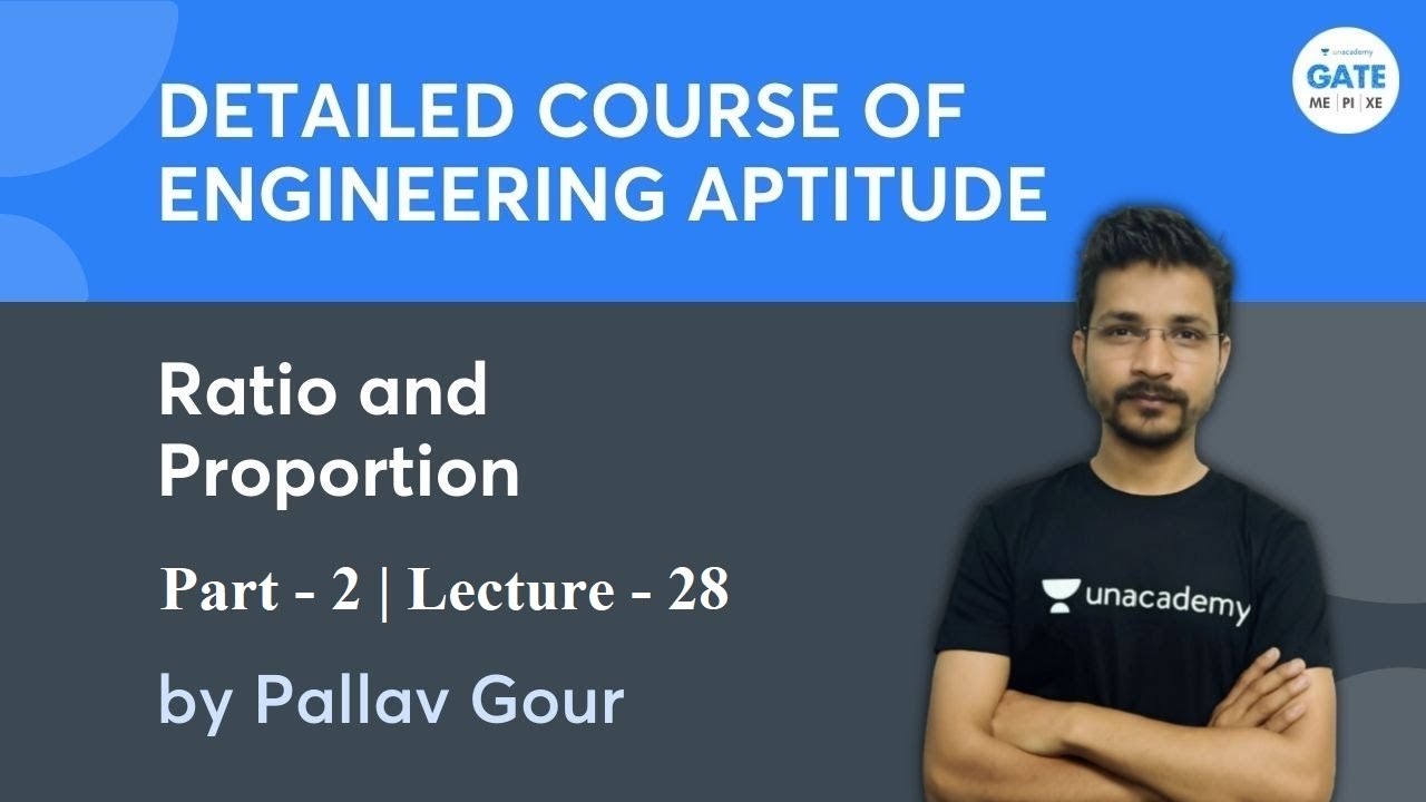 Ratio and Proportion -2 | Ratio and Proportion | Engineering Aptitude ...