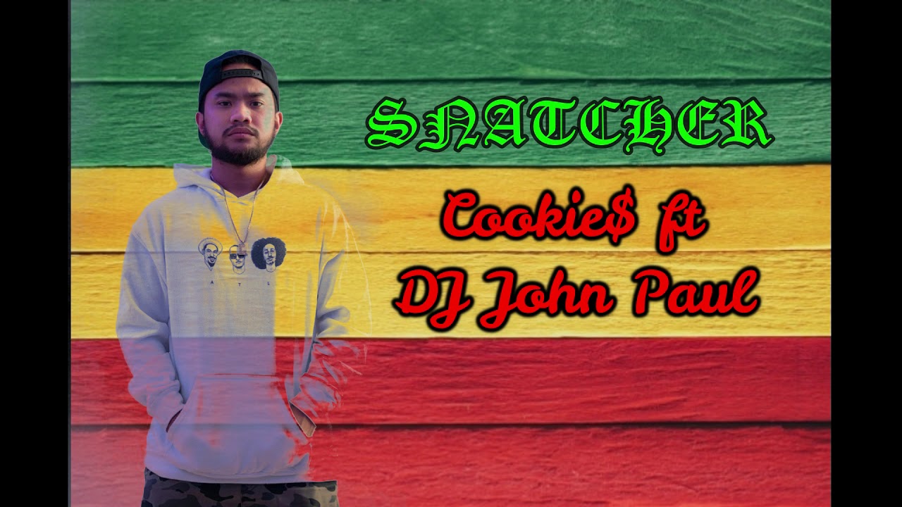 Snatcher REGGAE 2020 I Cookie$ ft DJ John Paul - YouTube