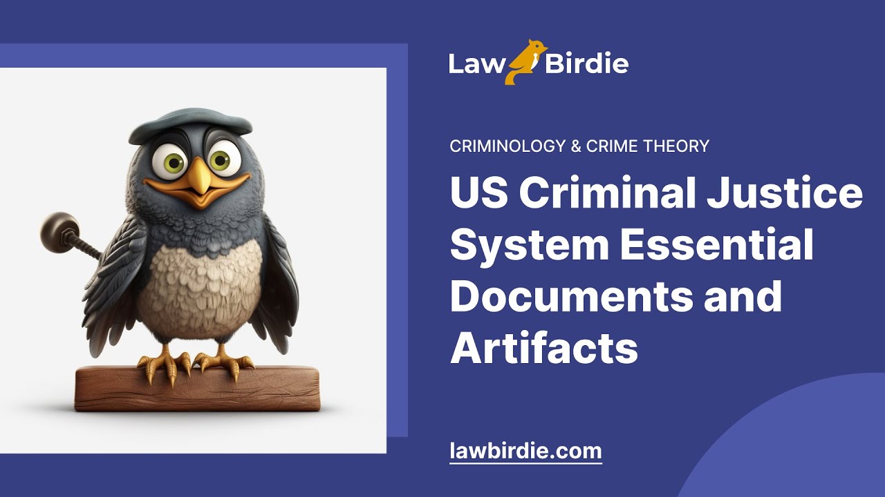 US Criminal Justice System Essential Documents and Artifacts - Essay ...