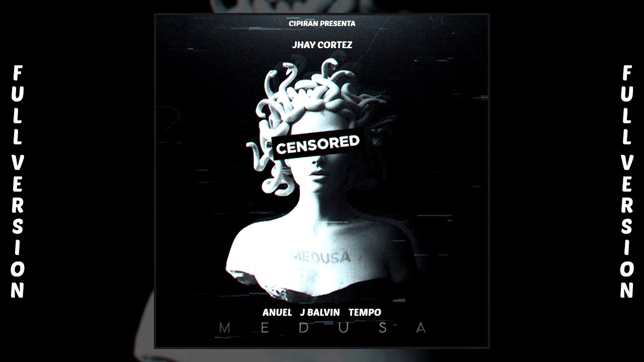 Medusa (Full Version) - Anuel AA Ft Jhay Cortez, Tempo, J Balvin - YouTube