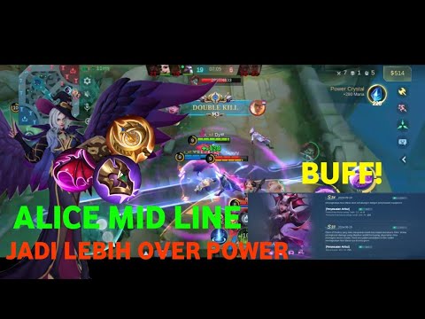 ALICE BUFF BERMAIN DI MID LINE JADI OVER POWER KALI COK | MOBILE ...