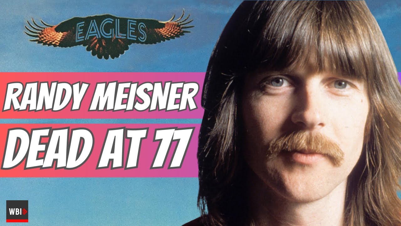 Randy Meisner of The Eagles Dead at 77 - YouTube