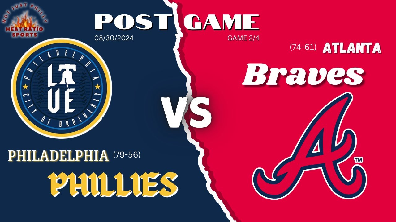 At Least 3 Bets Hit... | HRS #Phillies vs #Braves Postgame Show | 08/30 ...