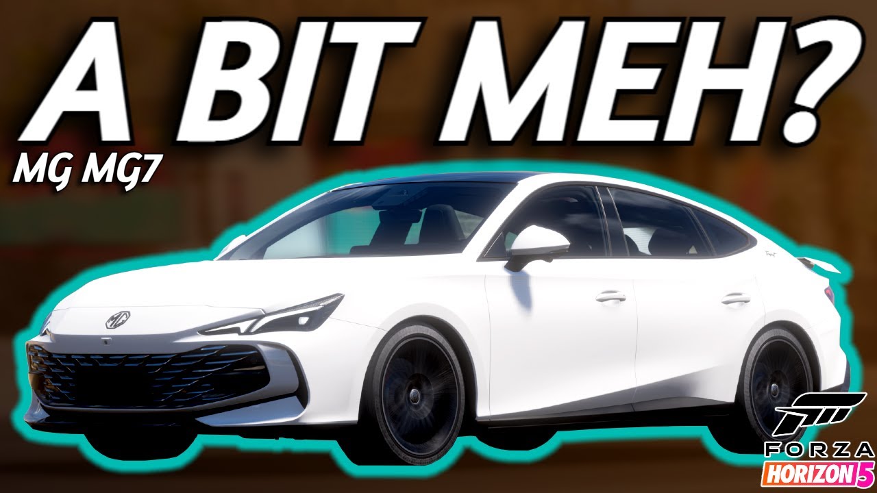 A MEDIOCRE MG? | Forza Horizon 5 MG MG7 | Build and Customization - YouTube