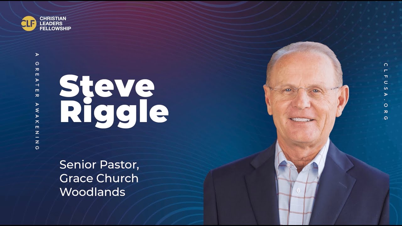 Steve Riggle | 2024 CLF World Conference Empowerment Talk Speakers Line ...