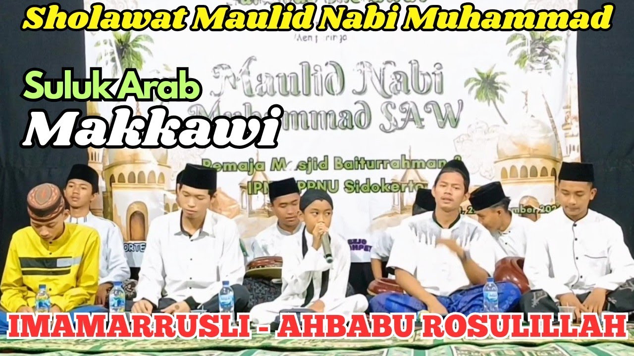 Suluk Arab - Imamarrusli - Ahbabu Rosulillah Makkawi - YouTube