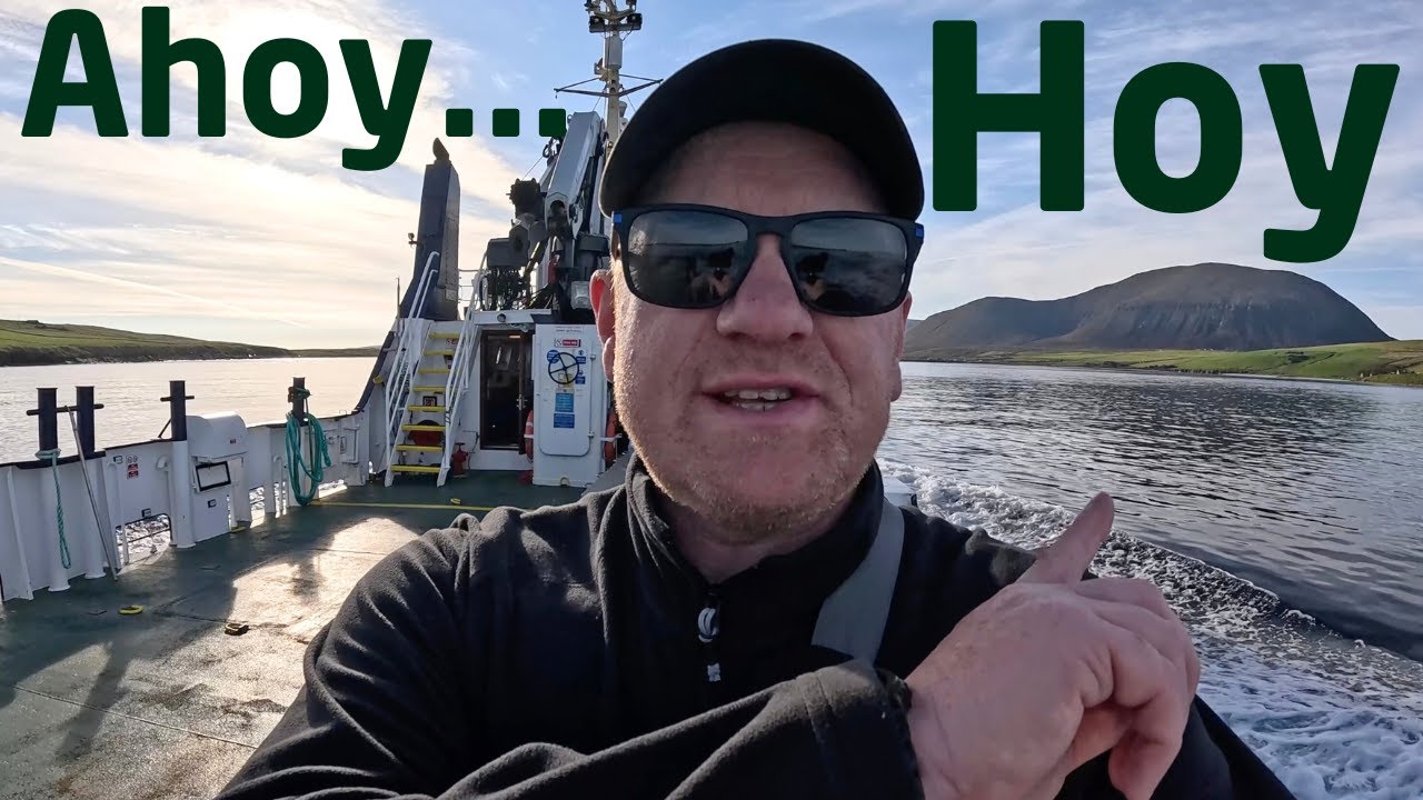 I Took A Ferry To Hoy. This Is What Happened Next (It Was a FAIL ...