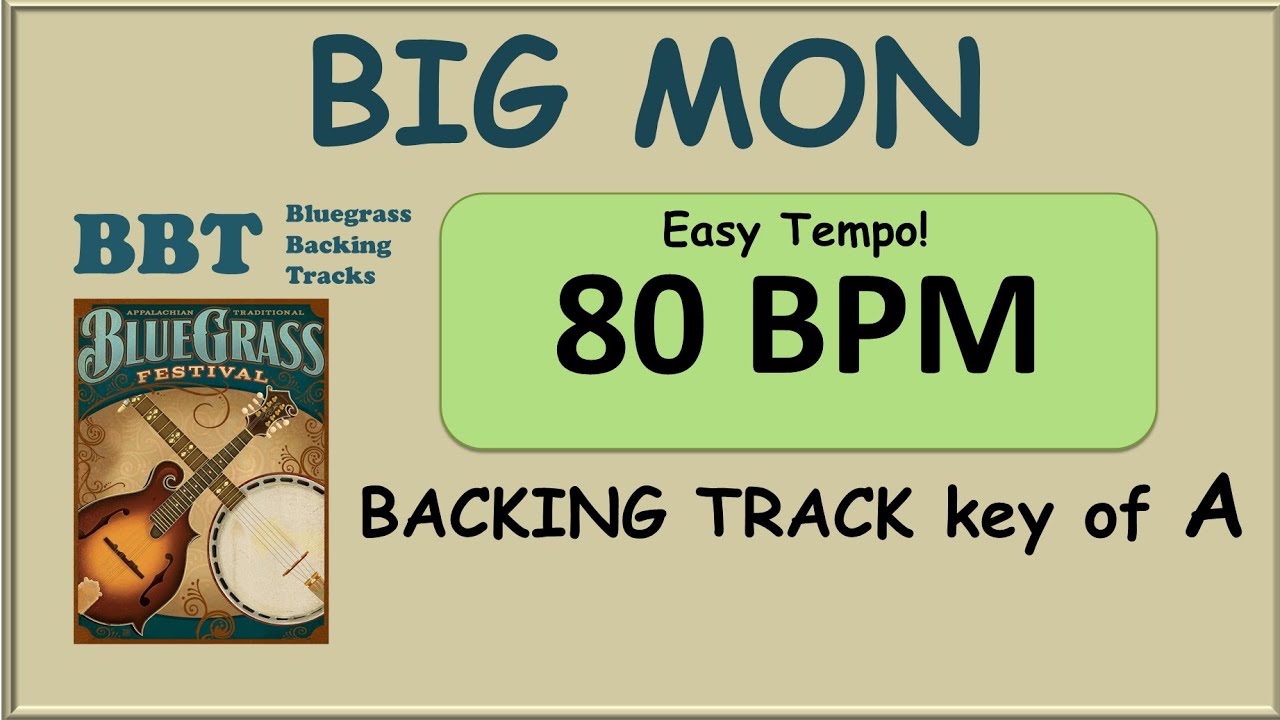 Big Mon 80 BPM bluegrass backing track - YouTube