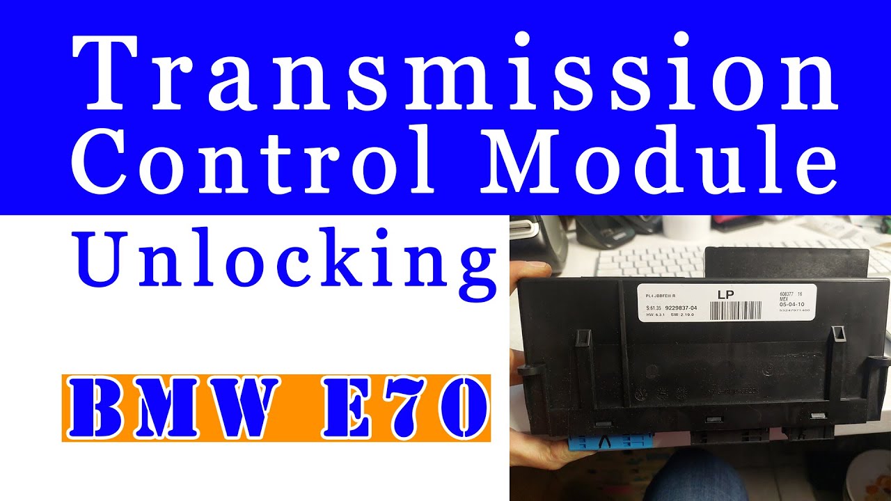 BMW E70 Transmission Control Module Unlocking - YouTube