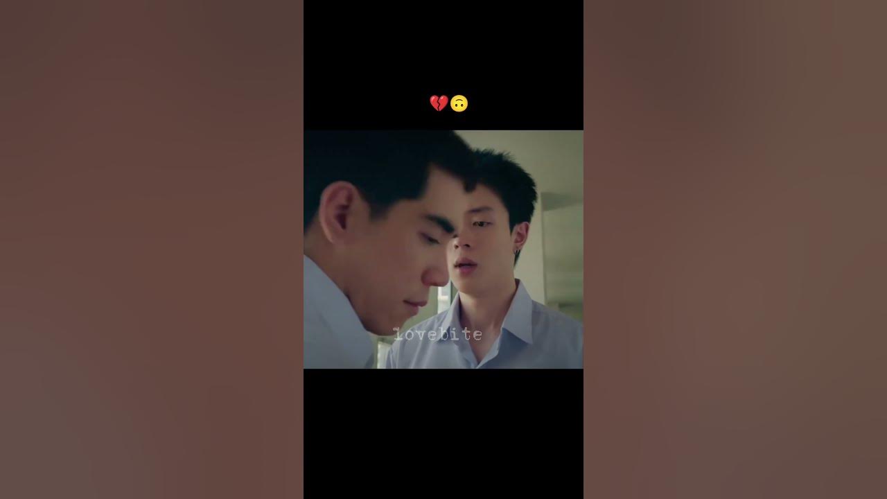 Just hiding his feelings 😭 to keep him 😔 gelboys the series ️ #bl #yourboyfriend #sad #breakup# ...