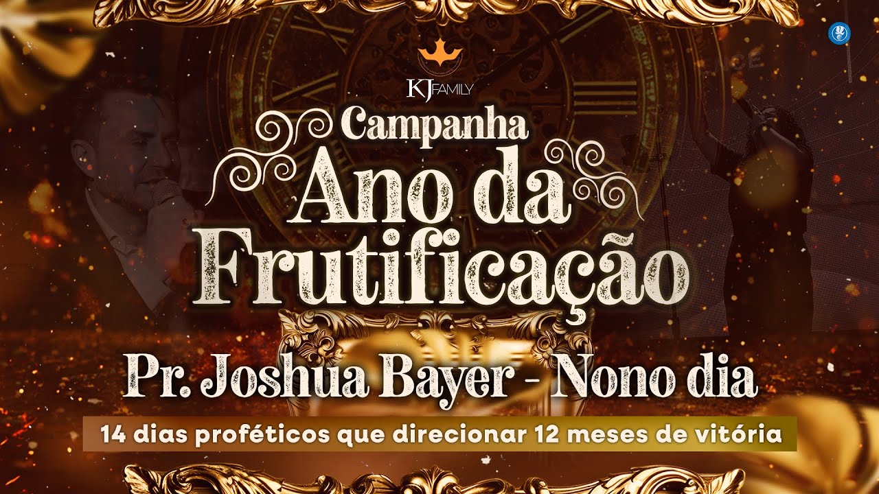 Pr. Joshua Bayer I Campanha 2025 O ano da Frutificação I Dia 09 - YouTube