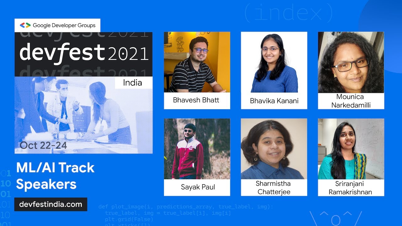 2. Introducing Speakers for Machine Learning & AI Track | Devfest India ...