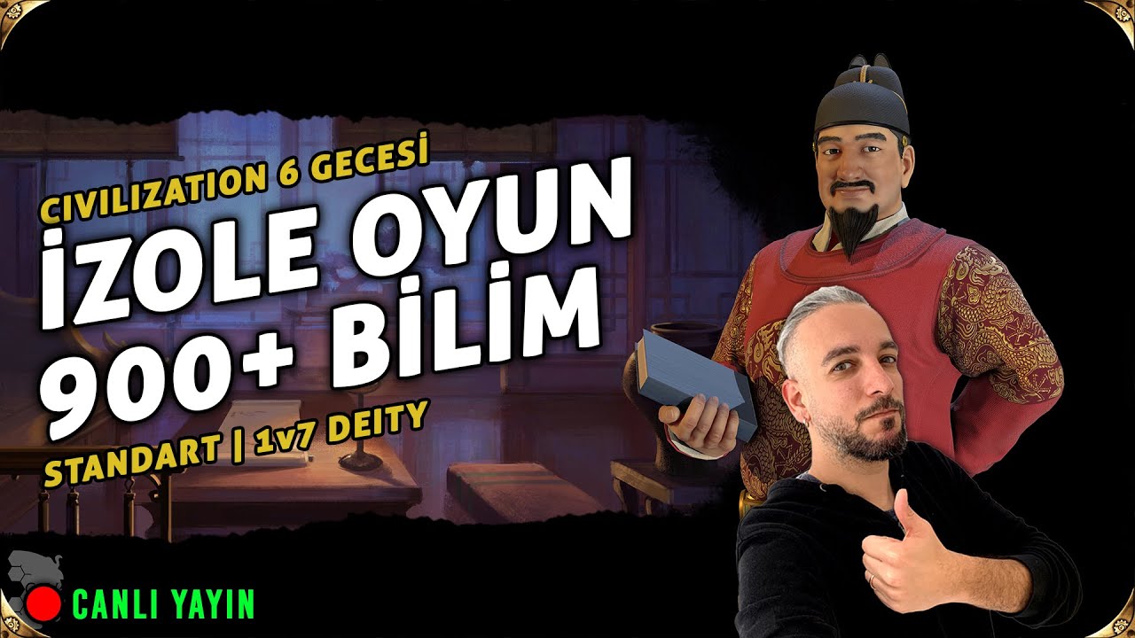 SEJONG İLE BİLİM DESTANI | Deity 1v7 | Civilization 6 Canlı Yayın ...