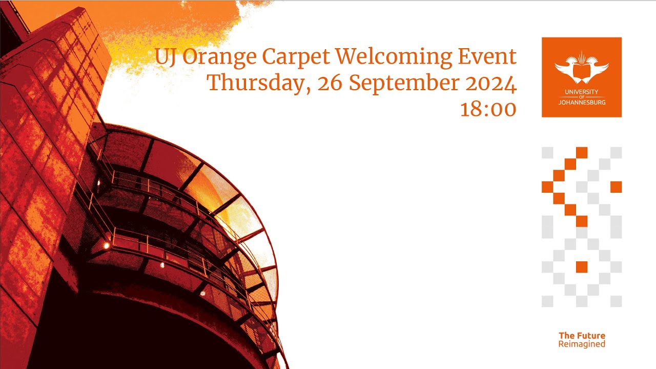 UJ Orange Carpet Welcoming Event - YouTube