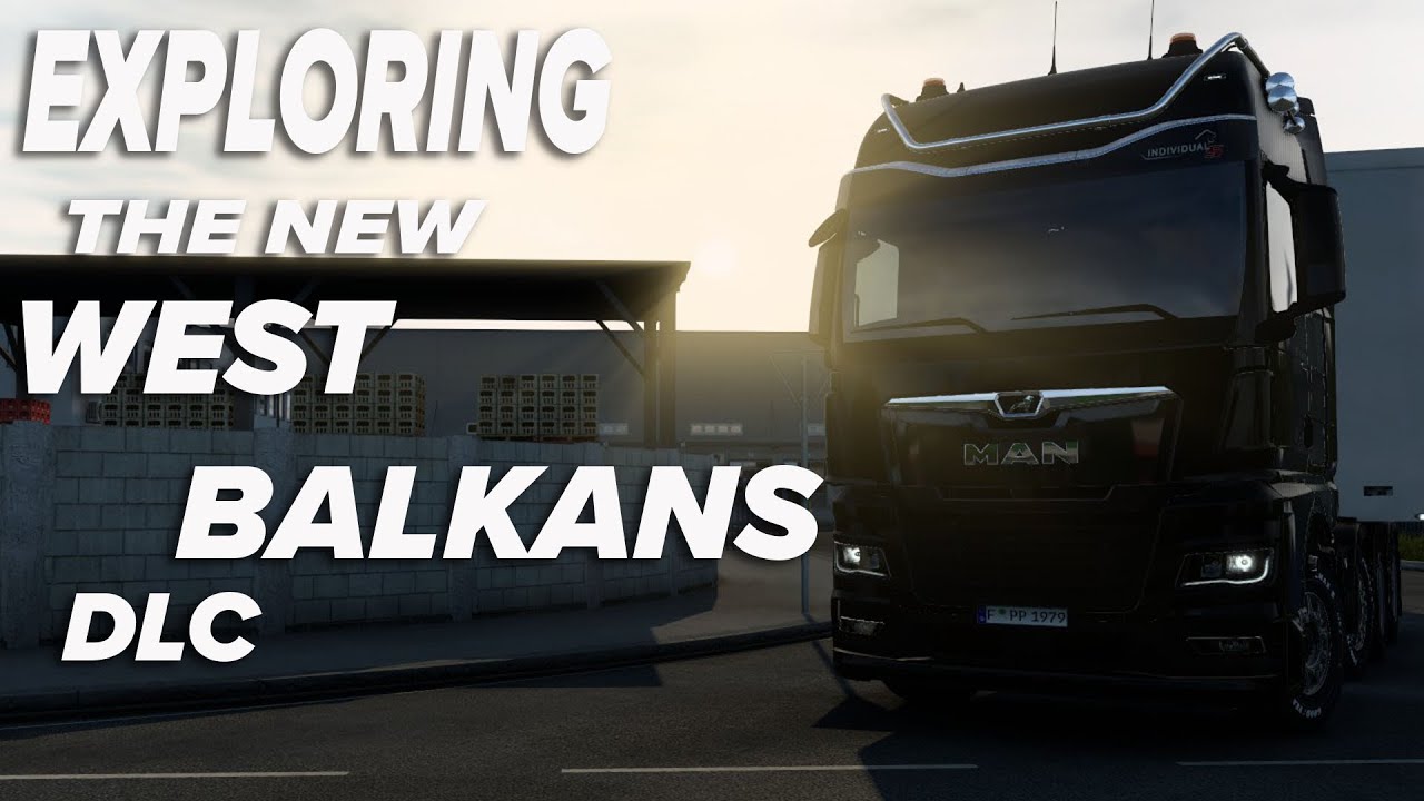 Come join me exploring the soon to be released West Balkans DLC - Euro ...