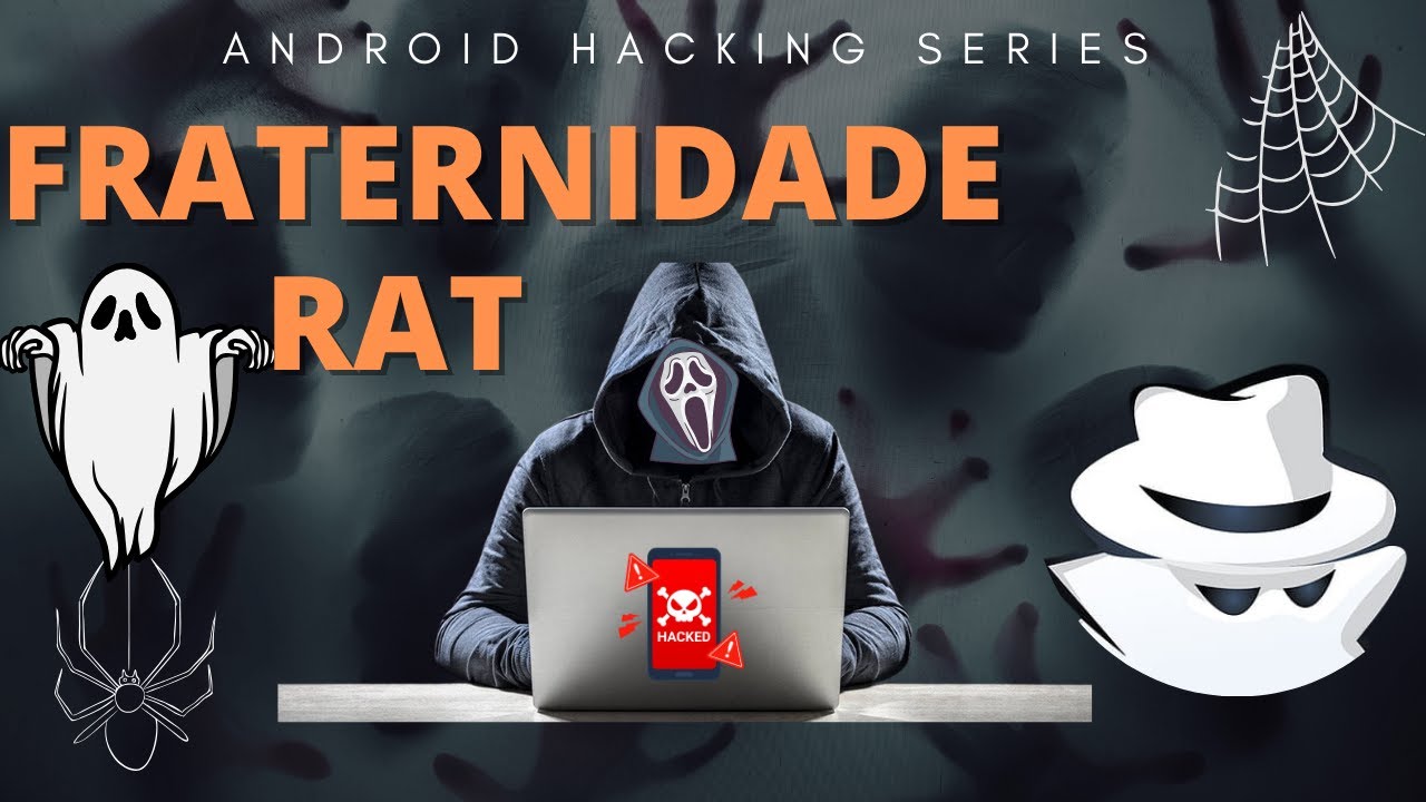 Fraternidade RAT | The Ultimate Android Hacking Tool - YouTube