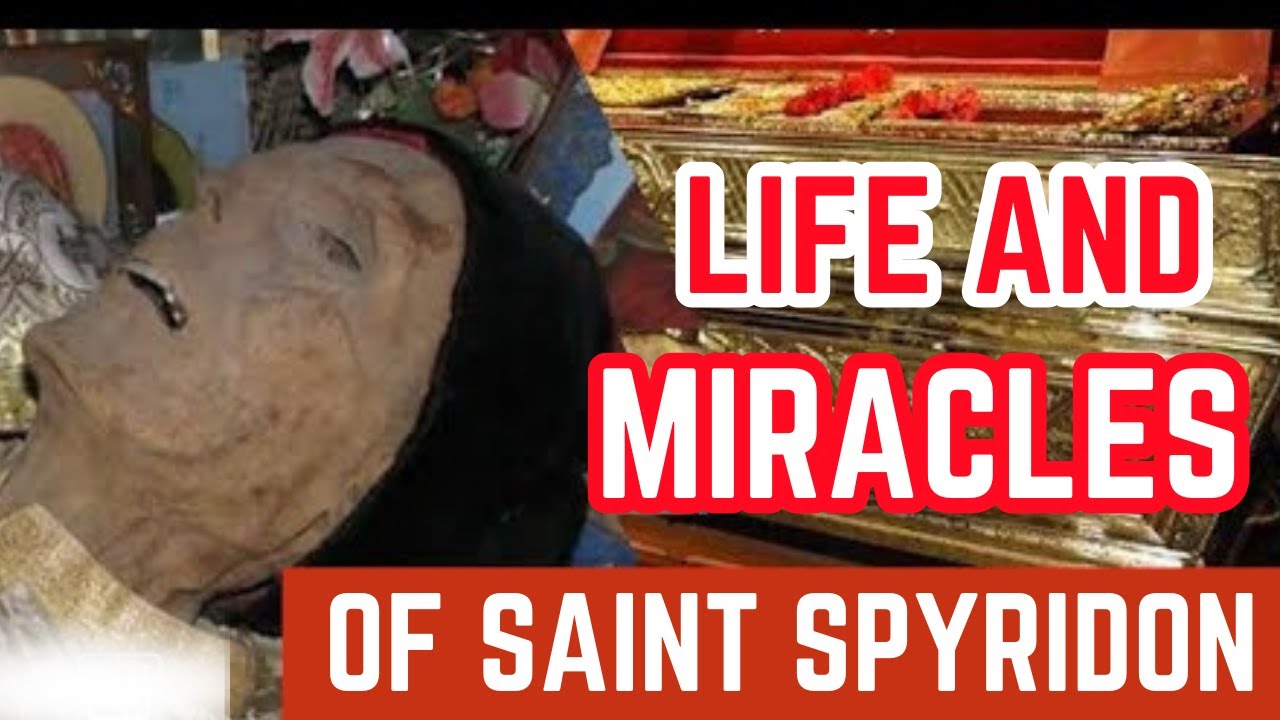 Unveiling the Miracles and Life of Greek Saint Spyridon of Trimythous ...