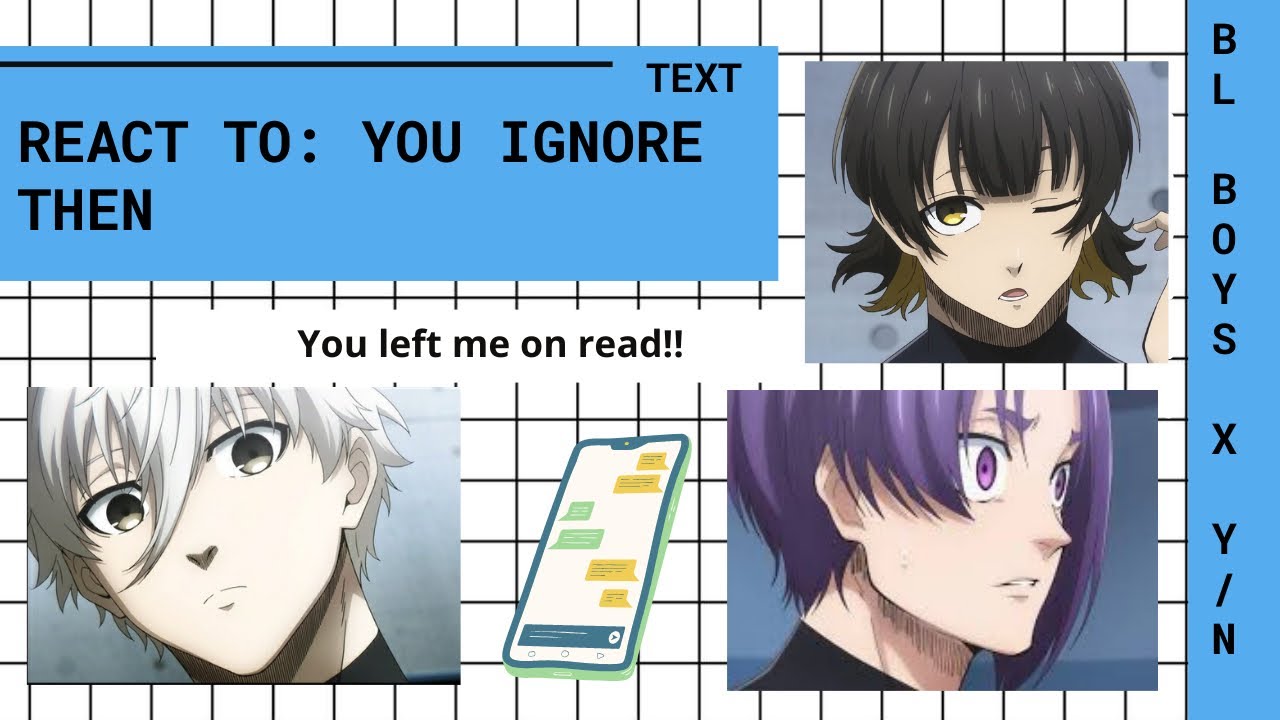 📲 TEXT: You ignore their texts | Blue Lock x Y/N - YouTube