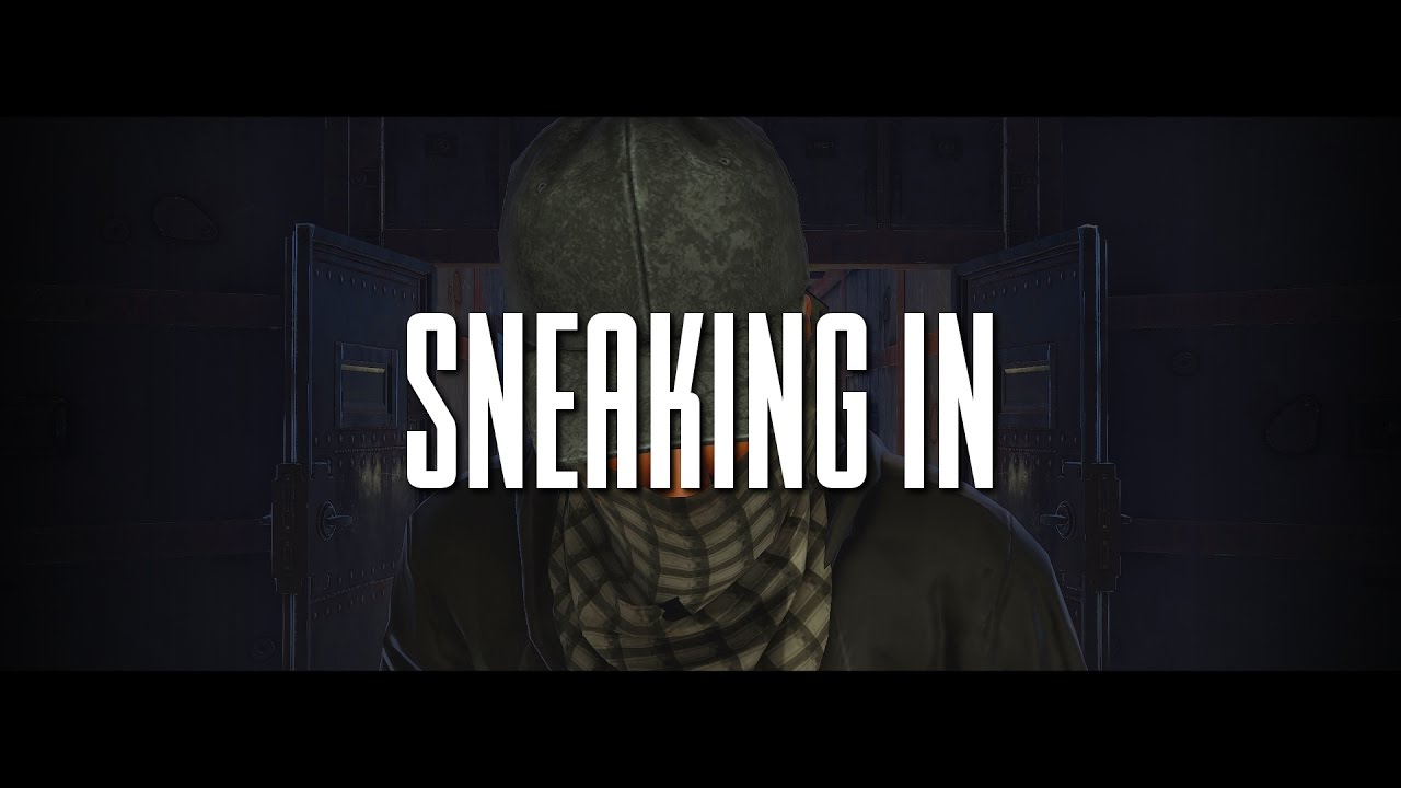 Rust - SNEAKING IN - YouTube