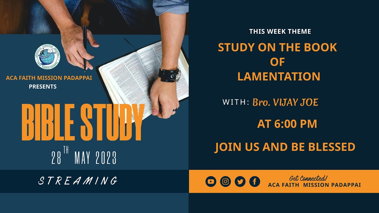 BIBLE STUDY ON THE BOOK OF LAMENTATION | 28-05-2023 | LIVE STREAMING ...