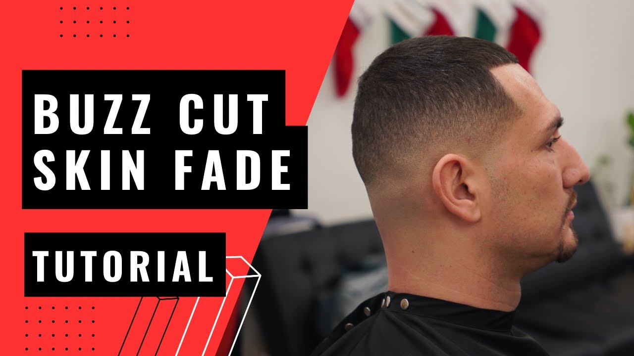 BUZZ CUT SKIN FADE TUTORIAL!!! - YouTube