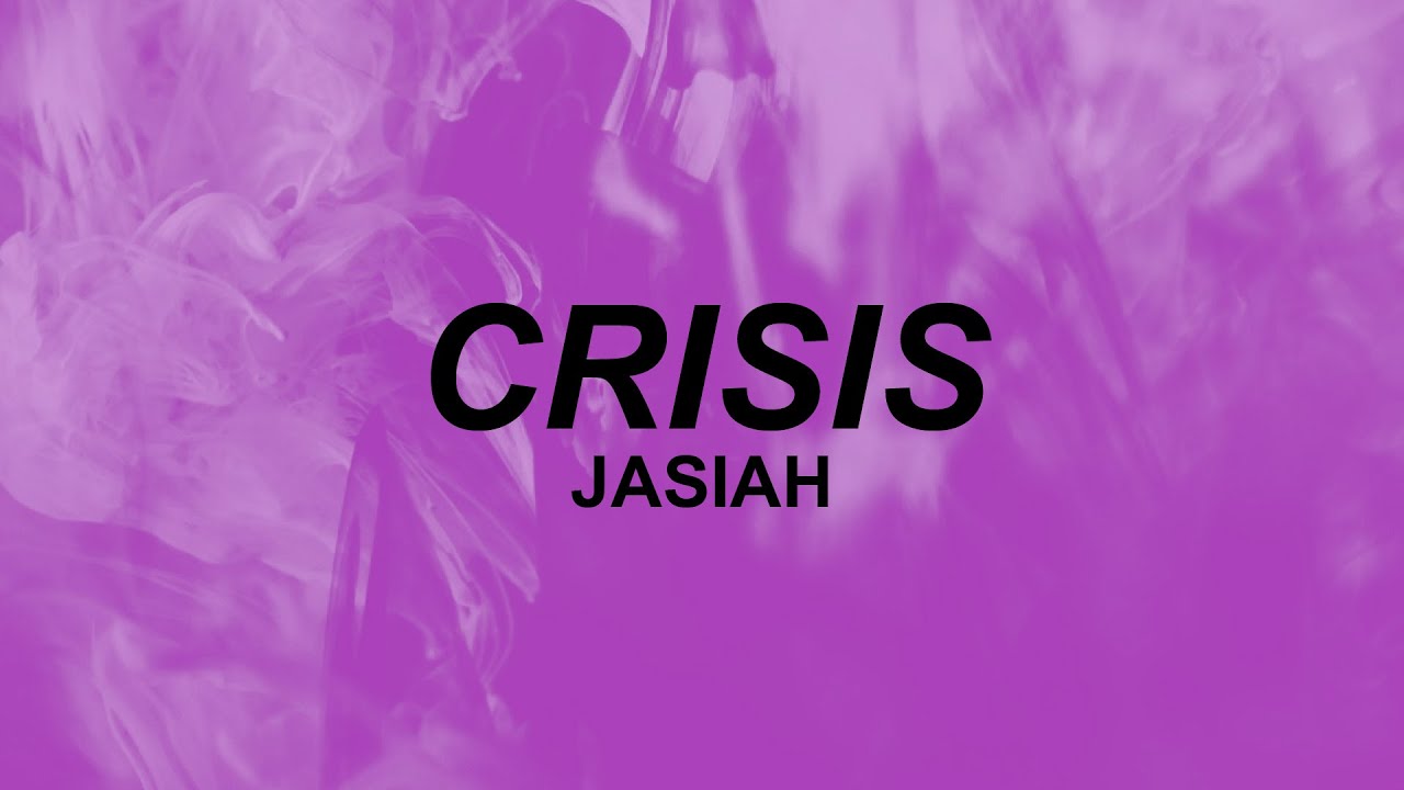 Jasiah - Crisis (lyrics) | ay, get the fuck out of my way | TikTok ...