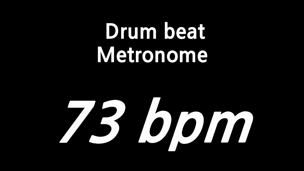 73 bpm metronome drum - YouTube