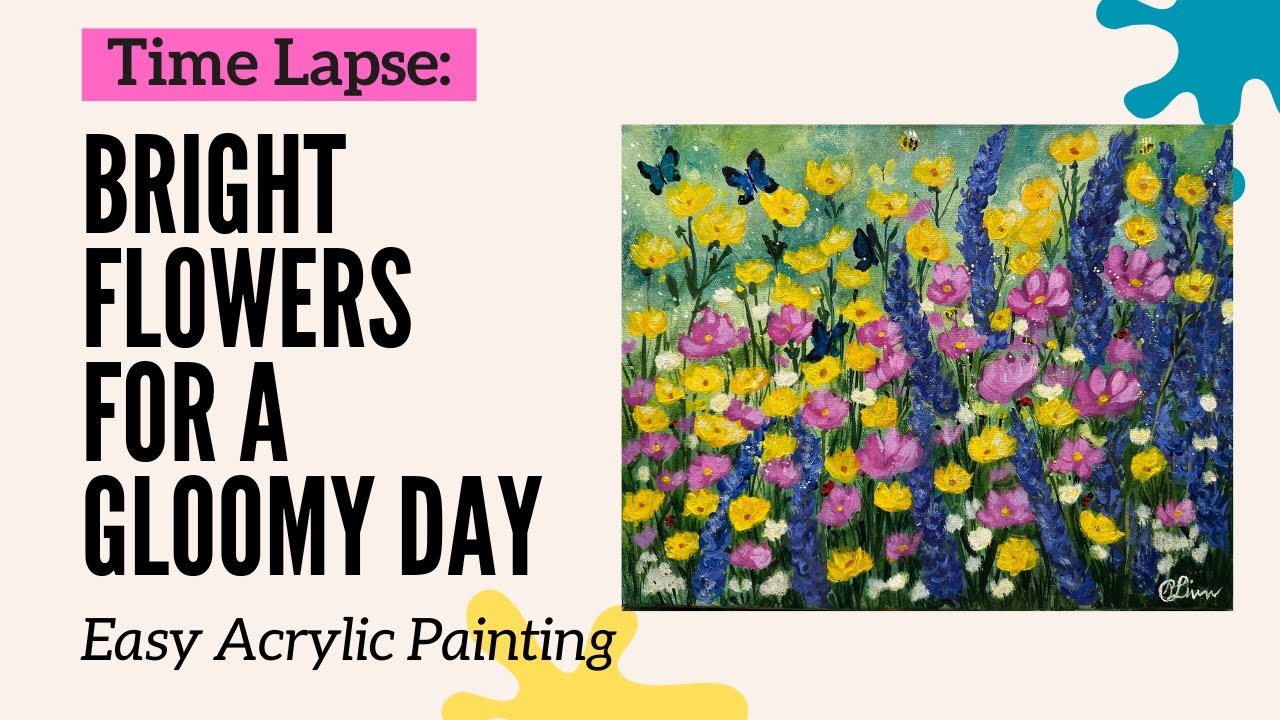 Bright Flowers for a Gloom Filled Day - Time Lapse - YouTube