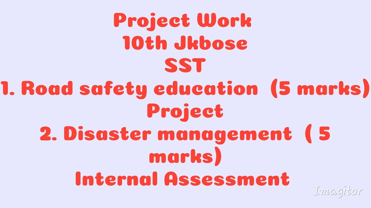 Project Work In SST||Road safety education and Disaster management ||10 ...