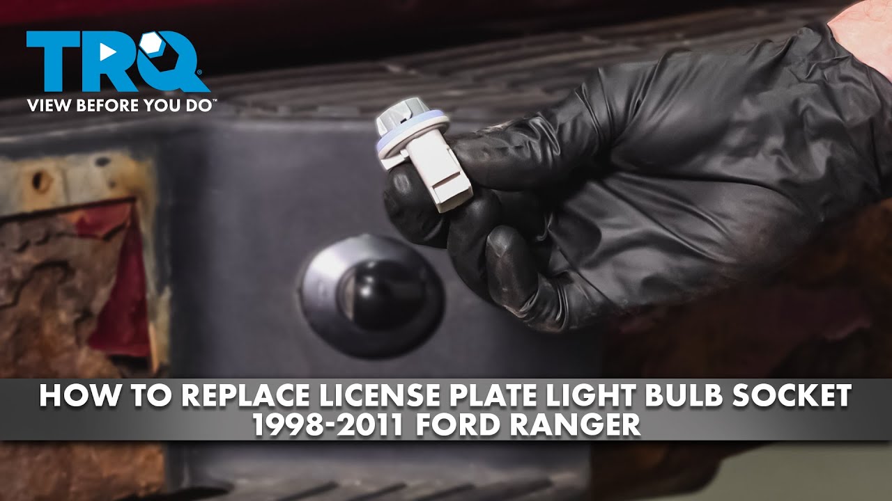 How to Replace License Plate Light Bulb Socket 1998-2011 Ford Ranger ...