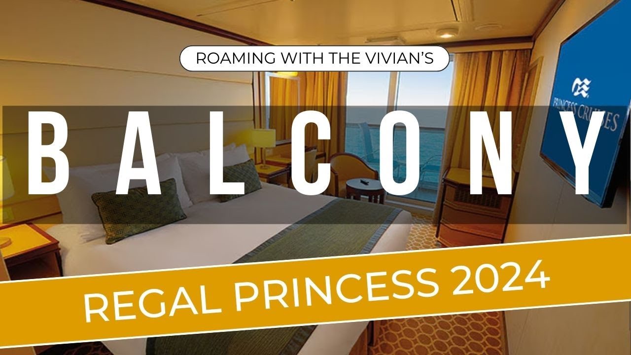 Balcony 4 Berth Cabin Tour on Regal Princess (2024) - YouTube