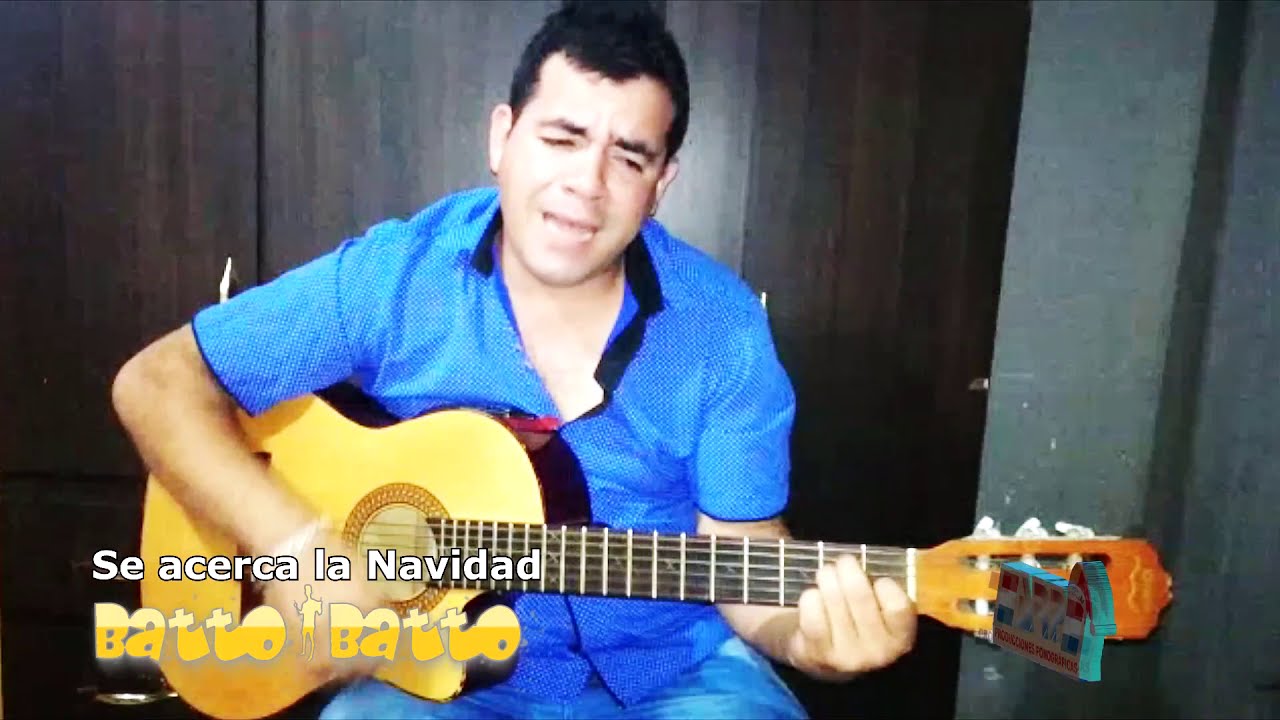 Batto Batto - Se Acerca Navidad (VIDEO OFICIAL) - YouTube