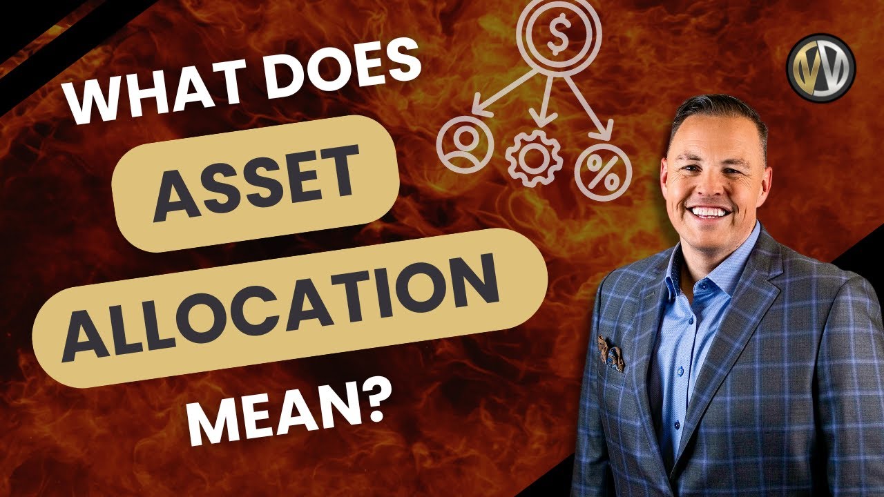 What Does Asset Allocation Mean? - YouTube