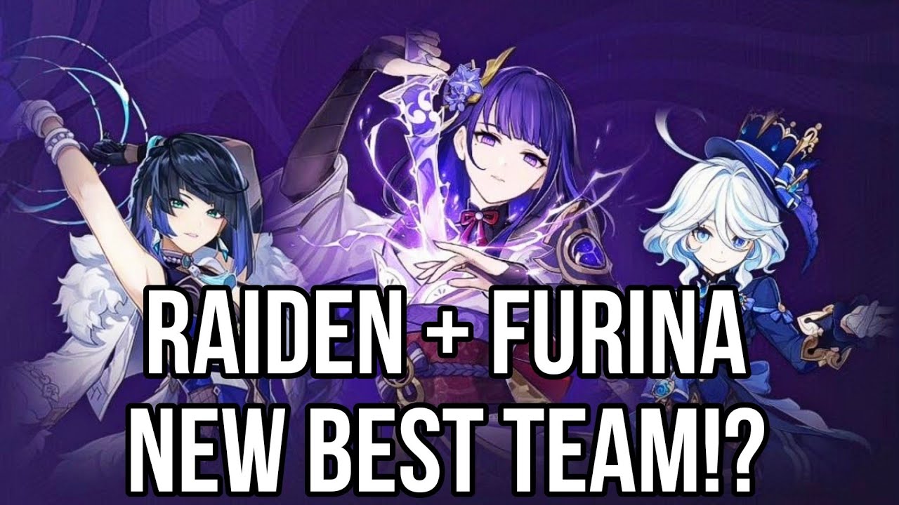 Raiden Shogun & Furina New Best Team!? - Genshin Impact - YouTube
