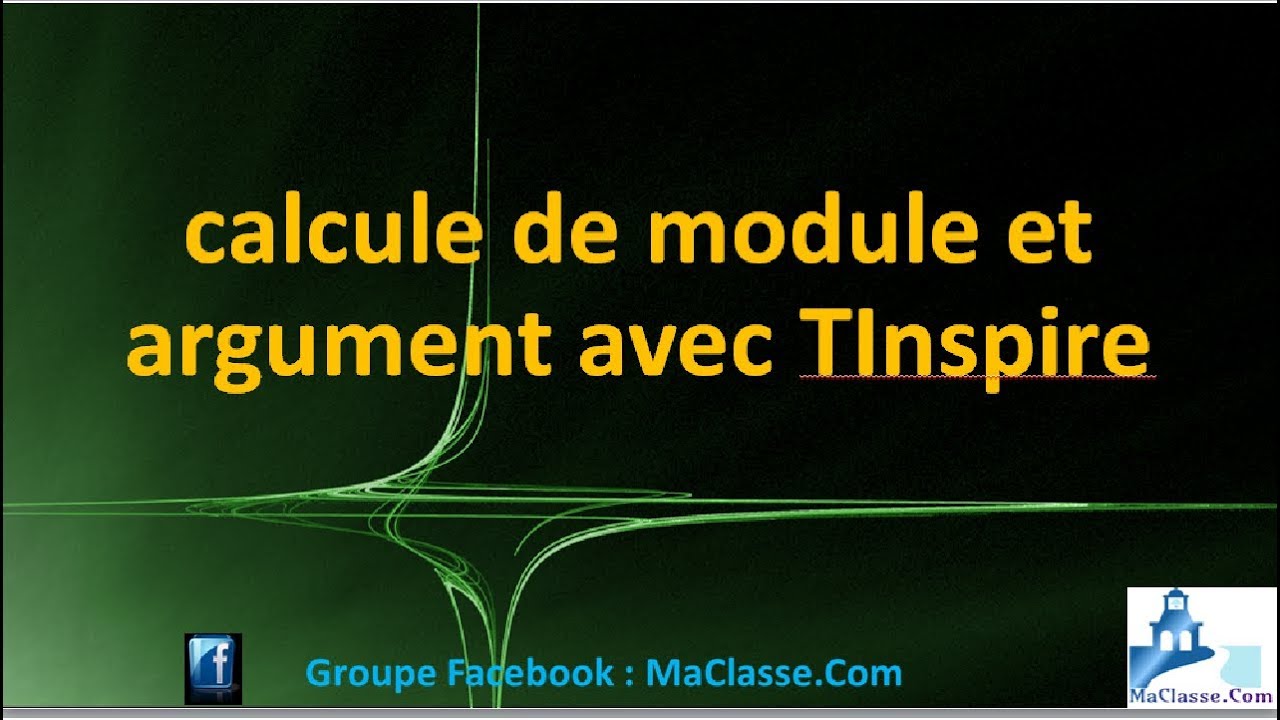 calcule de module et argument avec TInspire - YouTube