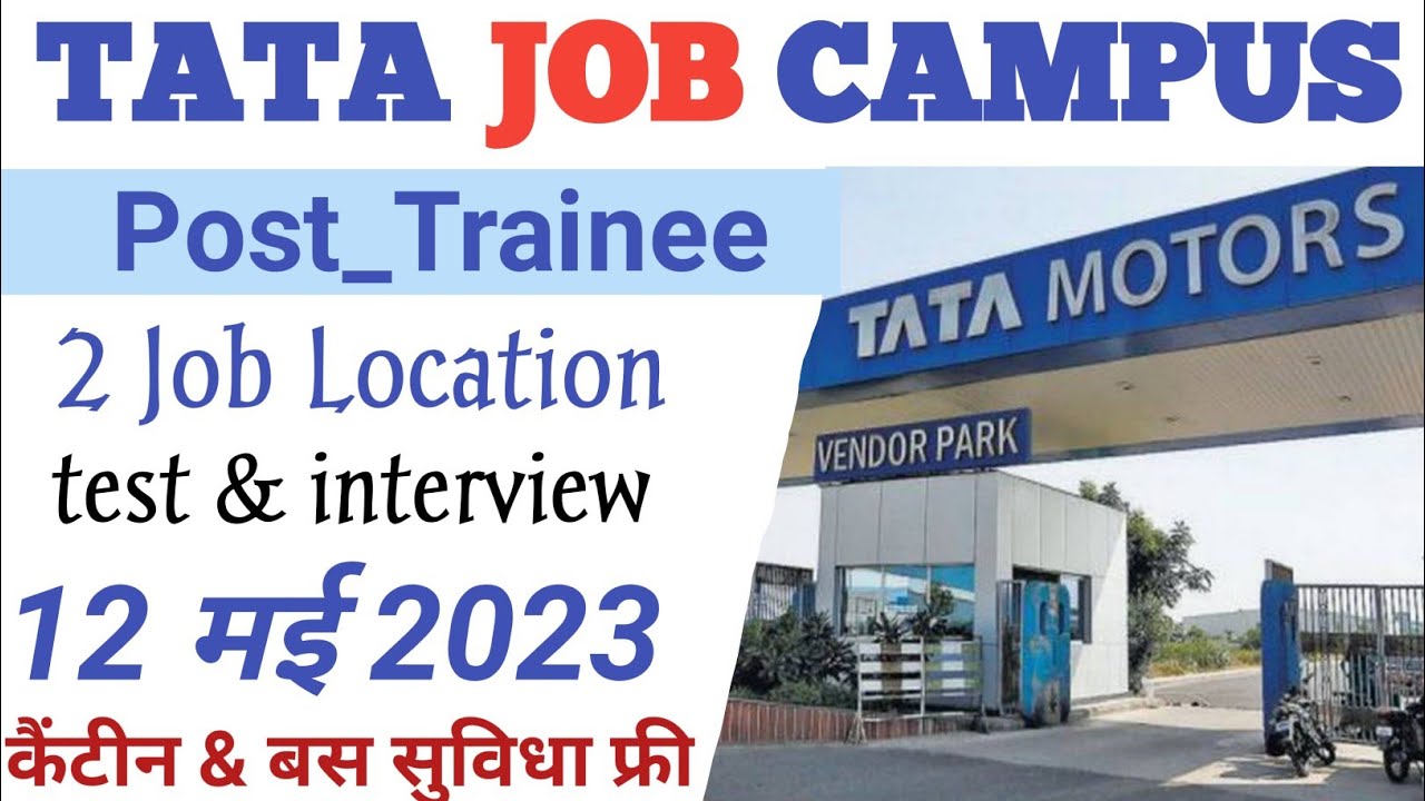 Tata Motora Job Campus 2023// as a Trainee// info.by iti job alert ...