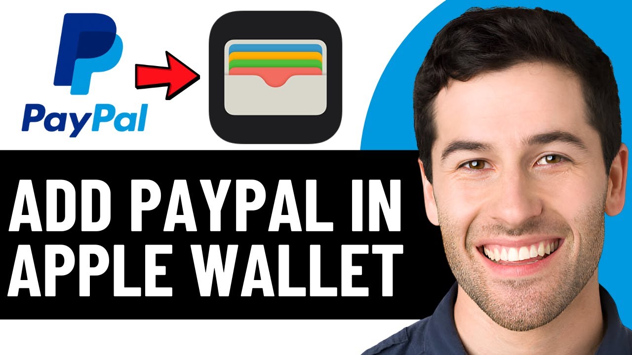 HOW TO ADD PAYPAL TO APPLE WALLET 2025! (FULL GUIDE) - YouTube