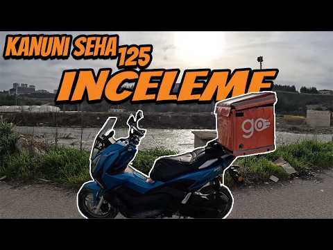 KANUNİ SEHA 125 İNCELEME l KURYELİK İÇİN UYGUN MU ? l BU FİYATA ALINIR MI?