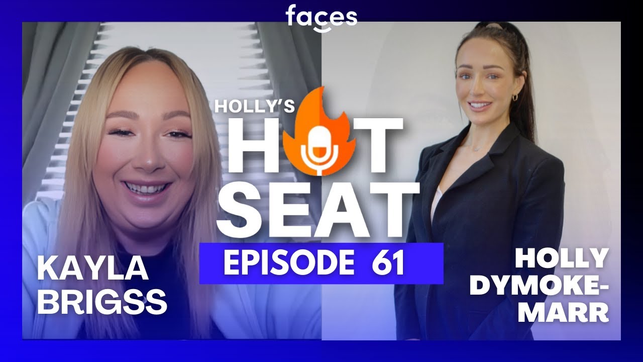 Face-it Podcast Episode 61 - Holly's Hot Seat with Kayla Briggs - YouTube