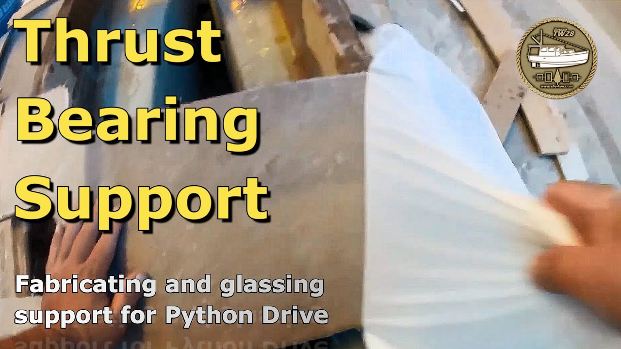 SHÉ:KON - NOT ON THE PLANS - Fitting Python Drive (thrust bearing ...